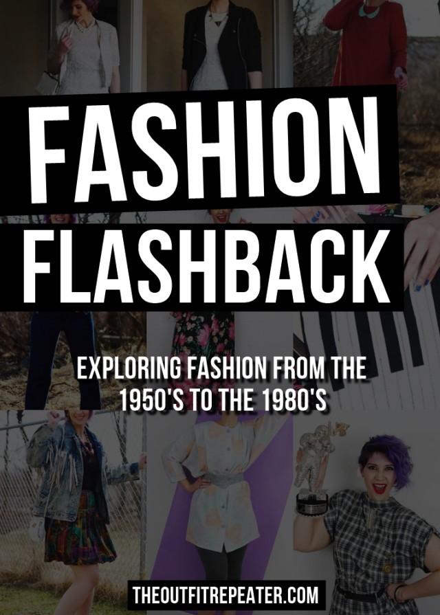 March Fashion Flashback Round-up Post - The Outfit Repeater