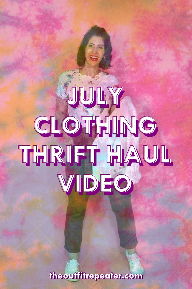 July Monthly Thrifted Clothing Haul Video | August Thrifting Wishlist ...