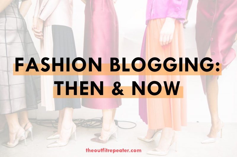 How It Started, How It's Going: Fashion Blog Edition - The Outfit Repeater