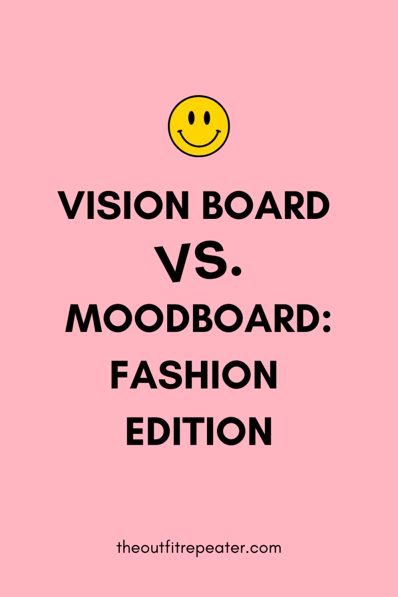 Vision Board vs Moodboard: Fashion Edition | What's The Difference ...