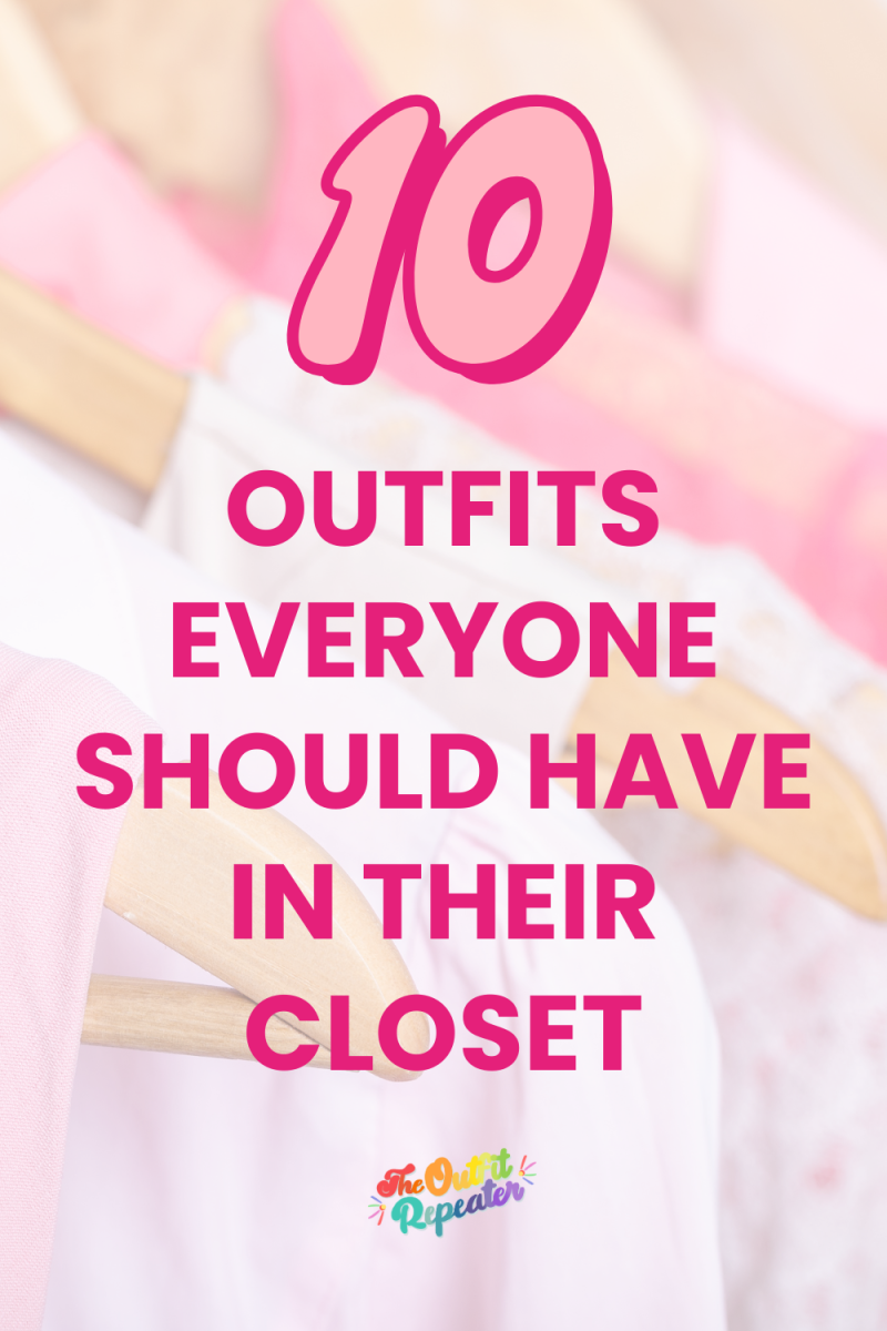 10 Essential Outfits You Should Always Have In Your Closet - The Outfit ...