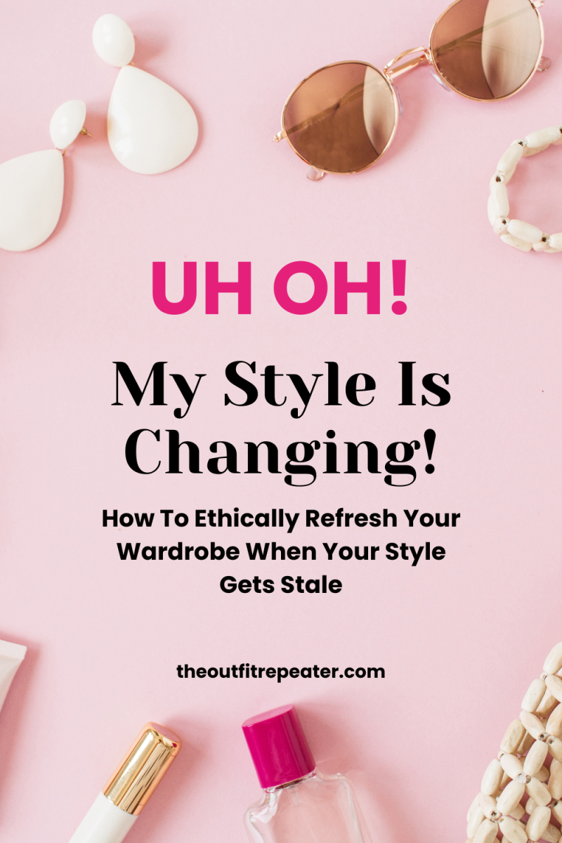 How To Refresh Your Wardrobe Sustainably | The Outfit Repeater