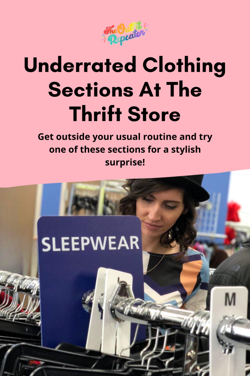 7 Underrated Clothing Sections At The Thrift Store The Outfit Repeater