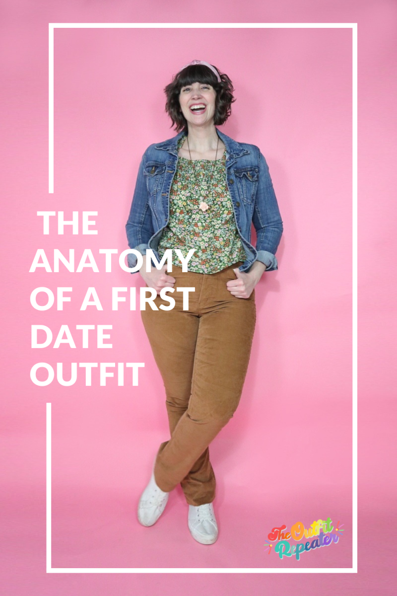 Breaking Down The Anatomy Of A First Date Outfit The Outfit Repeater